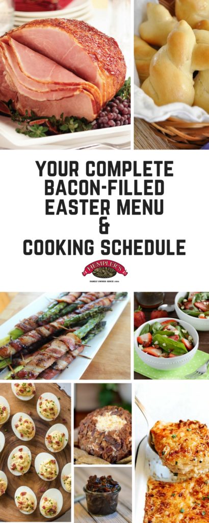 Your Complete Bacon-Filled Easter Menu & Cooking Schedule - Hempler's Foods